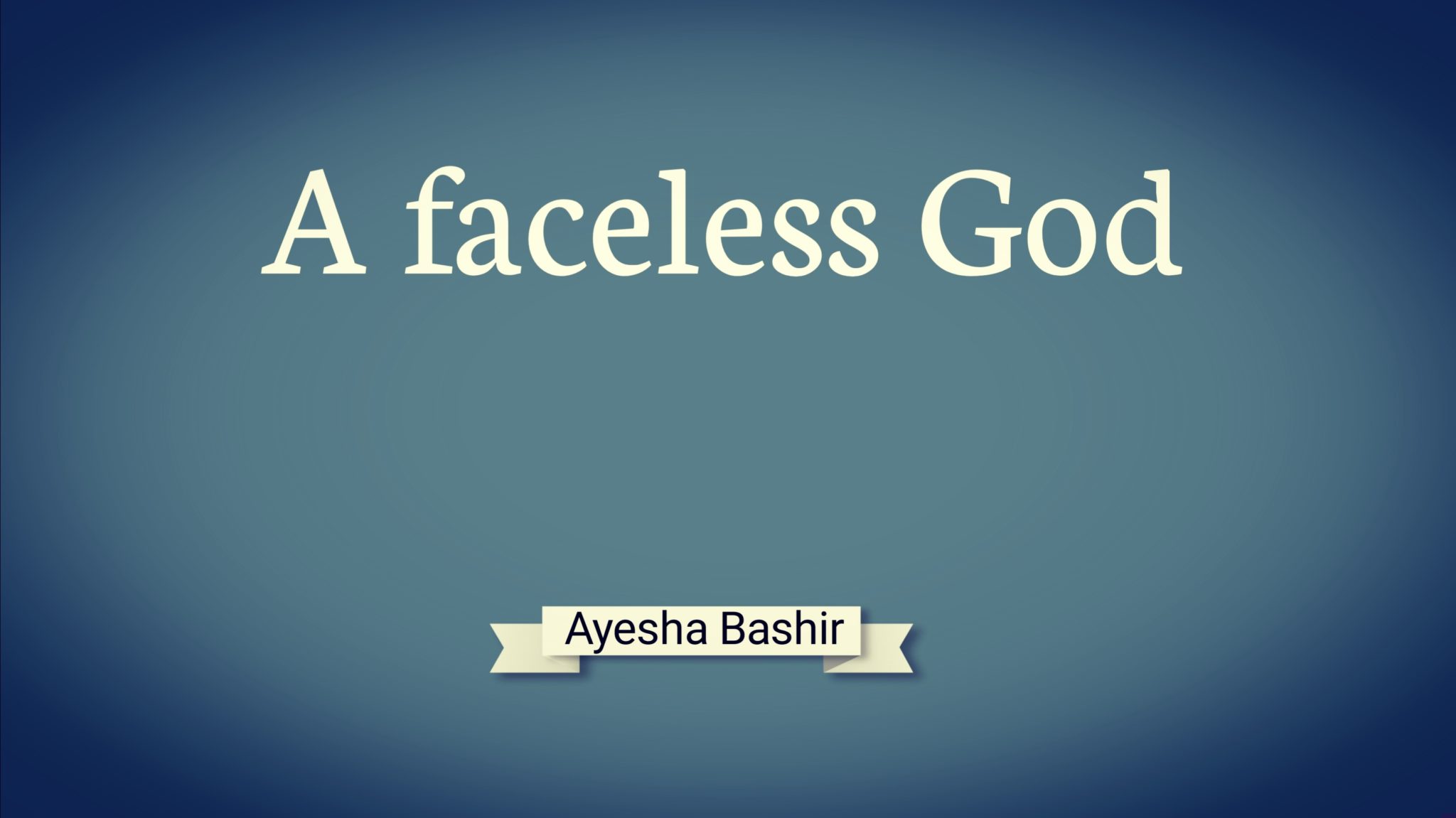 A faceless God - The Baloch News