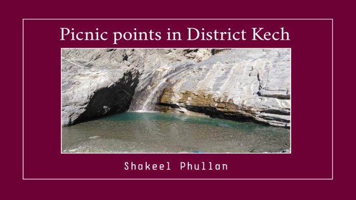 Picnic points in District Kech - The Baloch News