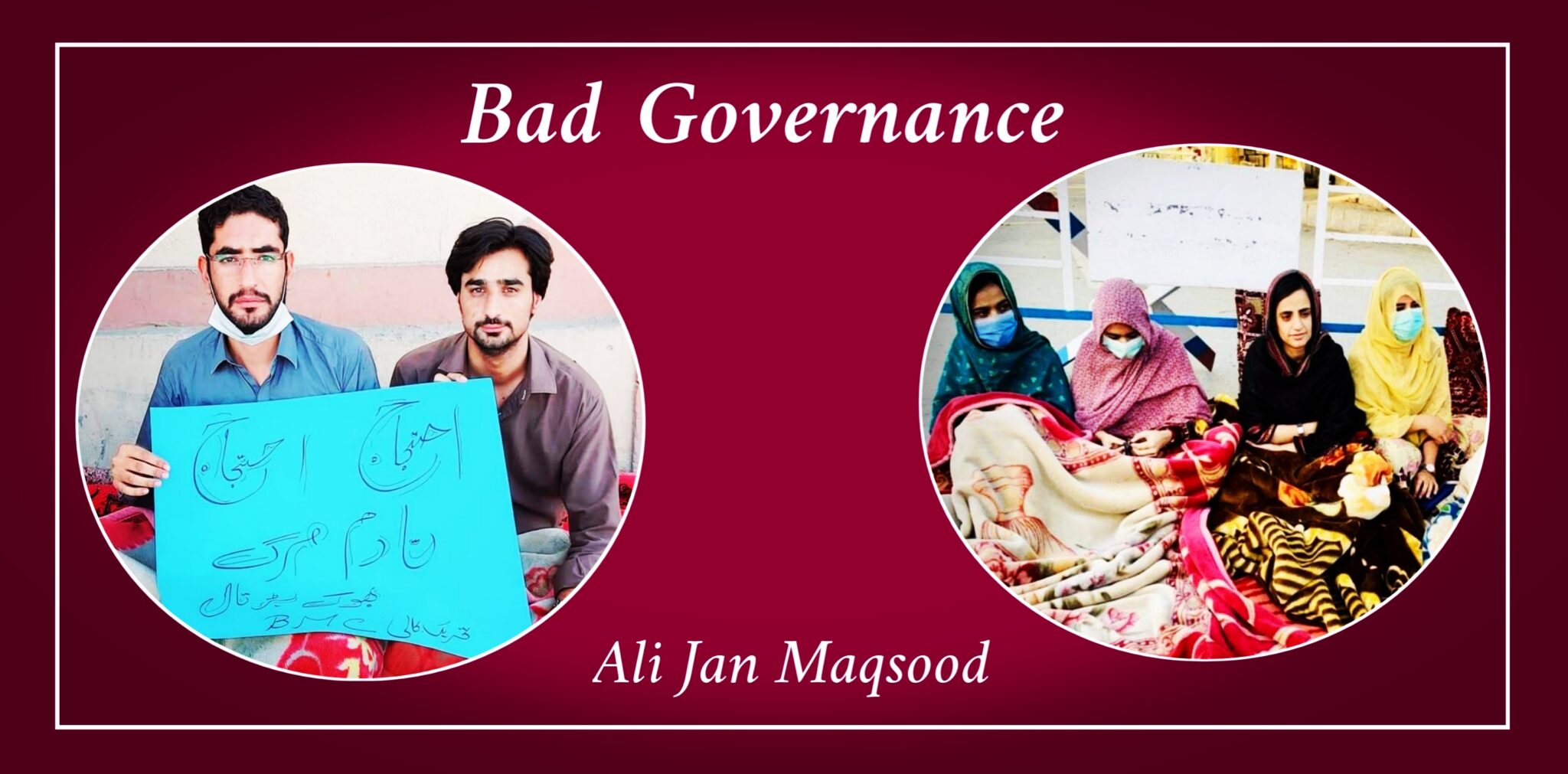 Bad governance - The Baloch News