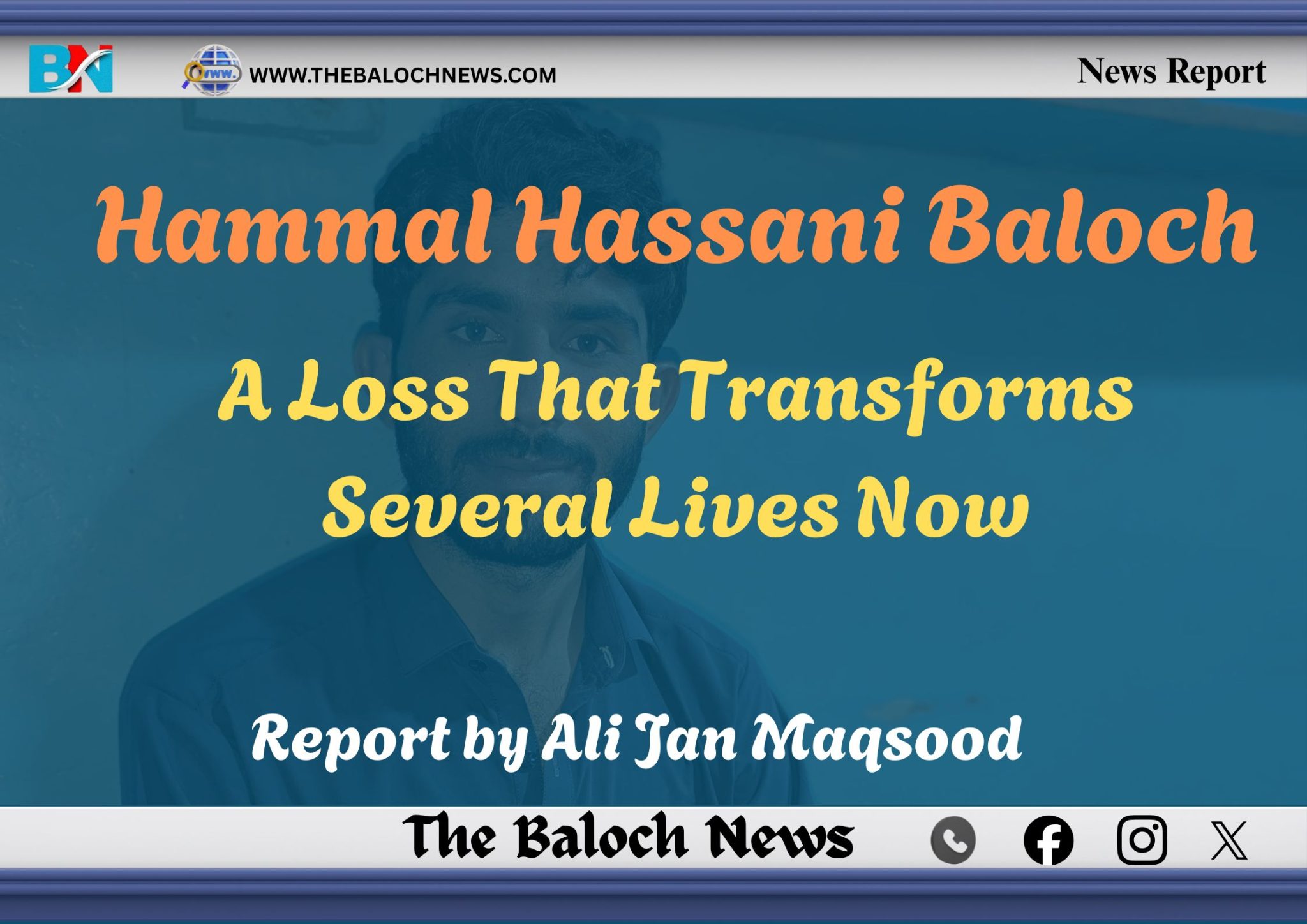 Hammal Hassani Advocate: A Loss That Transforms Several Lives Now - The ...